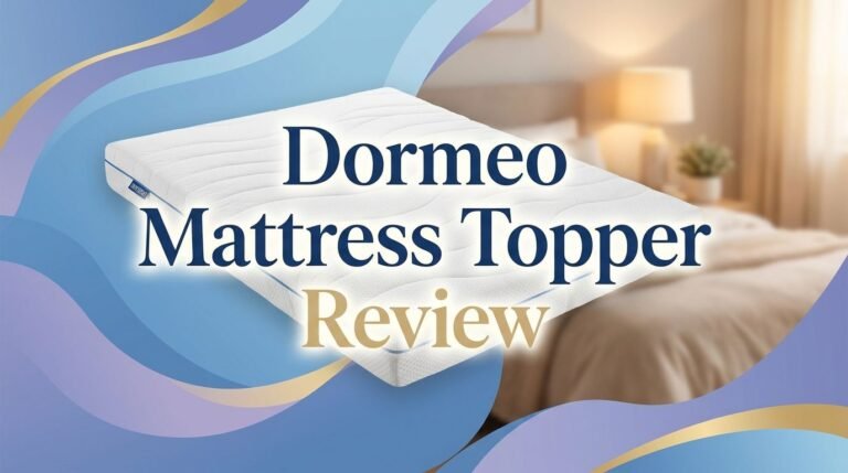 Dormeo Mattress Topper Review 2026: Worth the Hype? - spacesmart.blog